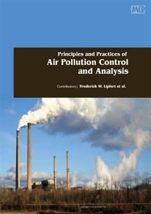 Principles And Practices Of Air Pollution Control And Analysis ...