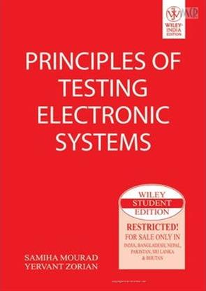 Principles Of Testing Electronic Systems, Electronics / Electrical ...