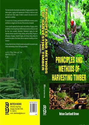 Principles and Methods of Harvesting Timber, Geology & Agriculture, Biotech
