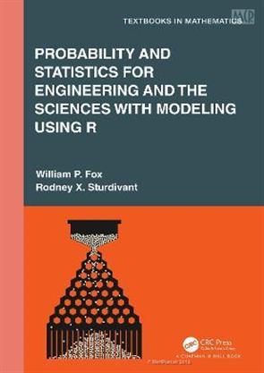 Probability and Statistics for Engineering and the Sciences with ...