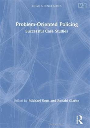 Problem-Oriented Policing : Successful Case Studies_ 2020, Criminal Law ...