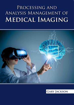 Processing And Analysis Management Of Medical Imaging (Hb 2023)