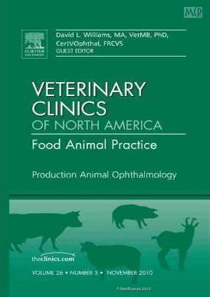 Production Animal Ophthalmology An Issue of Veterinary Clinics Food Animal Practice 1st Edition ...