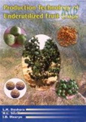 Production Technology Of Underutilised Fruit Crops, Food Science and ...