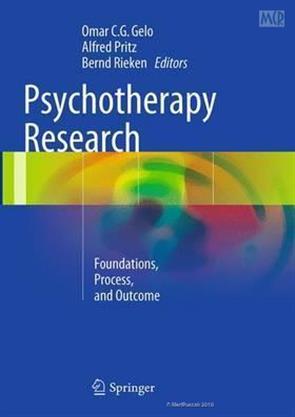 Psychotherapy Research Foundations Process and Outcome 1st Editon 2016 ...