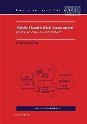 Public Health Risk Assessment for Human Exposure to Chemicals 1st ...