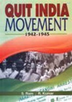 Quit India Movement 1942-1945 561pp 2023
