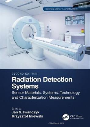 Radiation Detection Systems, Sensor Materials, Systems, Technology, and ...