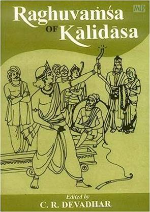 Raghuvamsa Of Kalidasa , Indian Literature, Motilal Banarsidass Publications