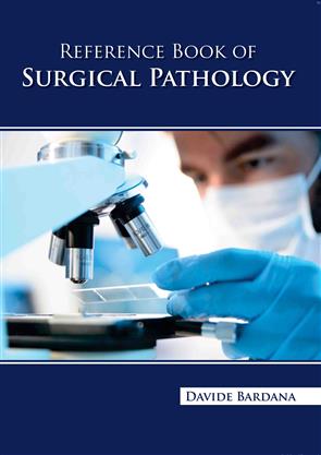 Reference Book Of Surgical Pathology (Hb 2023)
