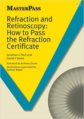 Refraction And Retinoscopy: How To Pass The Refraction Certificate ...