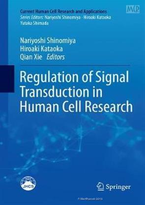 Regulation of Signal Transduction in Human Cell Research 1st Editon ...