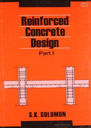Reinforced Concrete Design, Part I, Engineering Books, CBS PUBLICATION