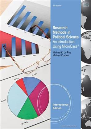 Research Methods In Political Science: An Introduction Using Microcase ...