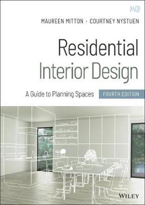 Residential Interior Design A Guide To Planning Spaces 4th Edition ...