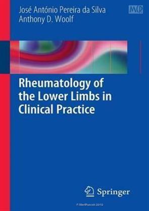 Rheumatology of the Lower Limbs in Clinical Practice 1st Editon 2012 ...