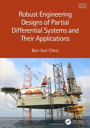 Robust Engineering Designs of Partial Differential Systems and Their ...
