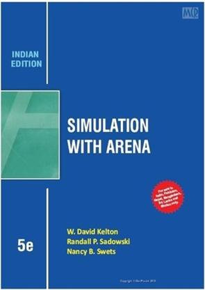 Simulation With Arena 5E, Mechanical / Production Engineering Books ...