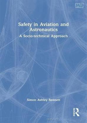 Safety in Aviation and Astronautics 1st Edition 2021 Hardbound ...