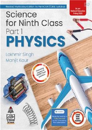 Science For Class Ix Physics - Part 1, Physics, S Chand & Company