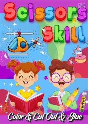 Scissors Skill Color And Cut Out And Glue 30 Cutting and Paste Skills ...