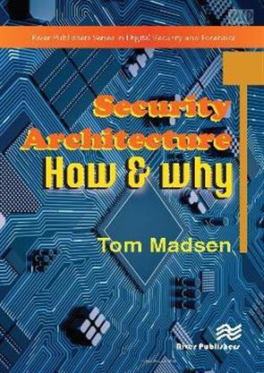 Security Architecture – How & Why 1st Edition 2022 Hardbound, Computer Science and Information ...
