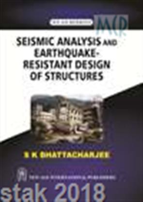 Seismic Analysis And Earthquake-Resistant Design Of Structures 1St ...