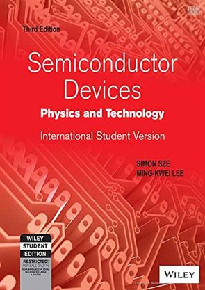 Semiconductor Devices: Physics And Technology: International Student ...