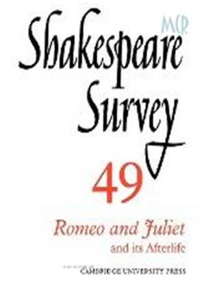 Shakespeare Survey 49 Romeo and Juliet, Litrature Books, Cambridge ...