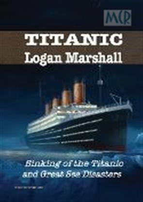 Sinking of the Titanic Great Sea Disasters, Indian Literature, iBoo ...