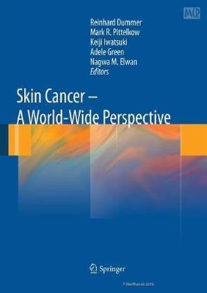 Skin Cancer - A World-Wide Perspective 1st Editon 2016 Softbound ...