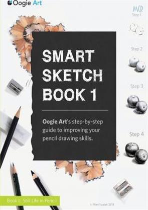 Smart Sketch Book 1 Oogie Arts step-by-step guide to pencil drawing for ...