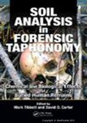 Soil Analysis In Forensic Taphonomy (Hb), Forensic Science ...