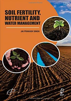 Soil Fertility Nutrient And Water Management, Chemistry, Write And Print Publications