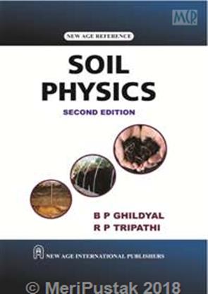 Soil Physics, Geology & Agriculture, New Age International (P) Ltd ...