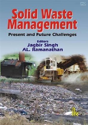 Solid Waste Management Present And Future Challenges (PB), Environment ...