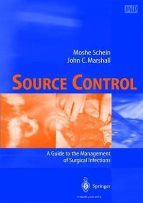 Source Control A Guide to the Management of Surgical Infections 1st ...