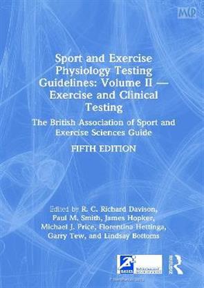 Sport and Exercise Physiology Testing Guidelines Volume II - Exercise ...