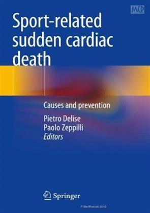 Sport-related sudden cardiac death Causes and prevention 1st Editon ...