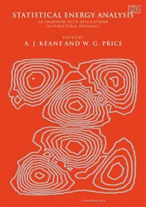 Statistical Energy Analysis : An Overview With Applications In ...