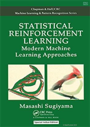 Statistical Reinforcement Learning Modern Machine Learning Approaches