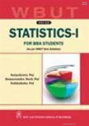 Statistics-I (For BBA Students as per WBUT New Syllabus)