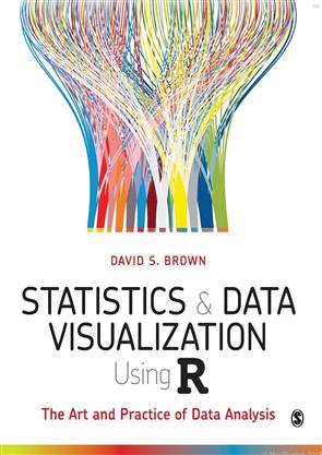 Statistics and Data Visualization Using R, Data Structures and ...