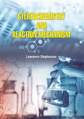 Stereochemistry And Reaction Mechanism (Hb 2022), Engineering Books ...