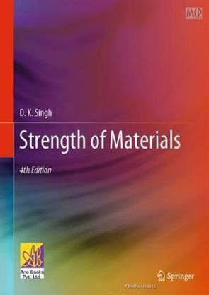 Strength Of Materials 4th Edition 2021, Chemistry, Springer