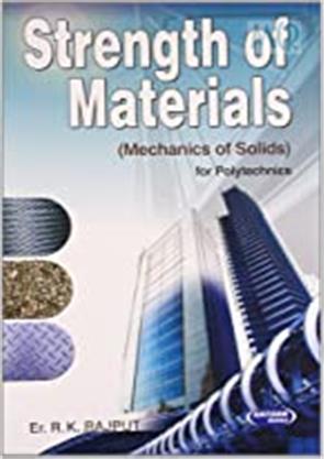 Strength Of Materials Mechanics Of Solids For Poytechnics, Mechanical / Production Engineering ...