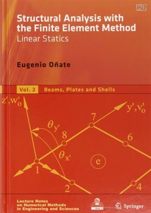Structural Analysis With The Finite Element Method. Linear Statics Volume 2, Medical Books, Springer