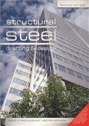 Structural Steel Drafting And Design: 2Nd Edition, Books, Cengage Learning