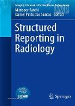 Structured Reporting In Radiology (Pb 2022), Radiology Books, SPRINGER