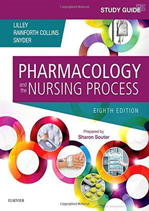 Study Guide For Pharmacology And The Nursing Process, Pharmacology ...
